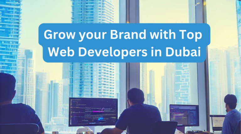 Grow Your Brand with Top Web Developers in Dubai | Iffort